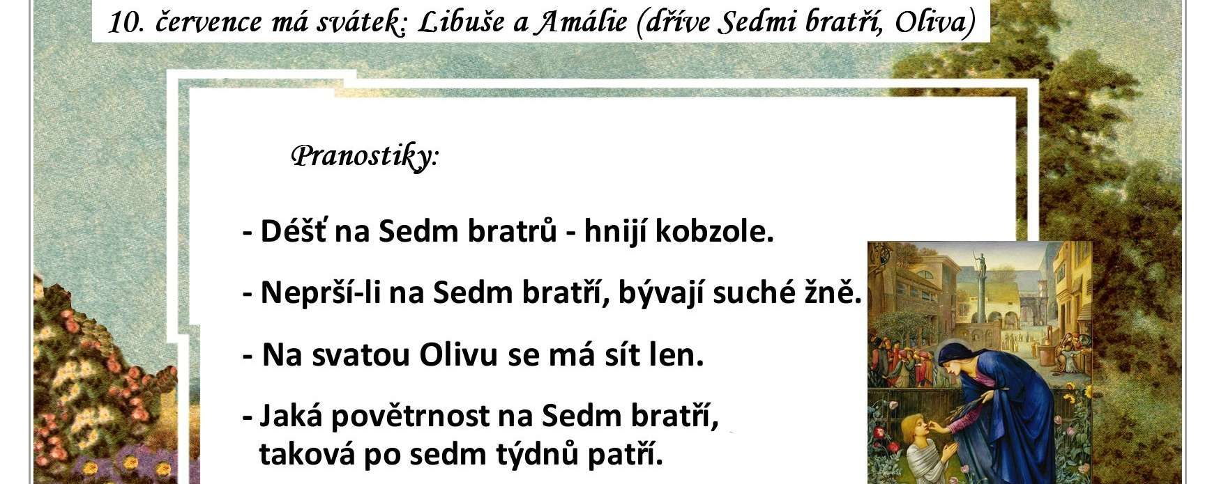 Pranostiky na den 10. 7. | České zvyky, tradice a pranostiky