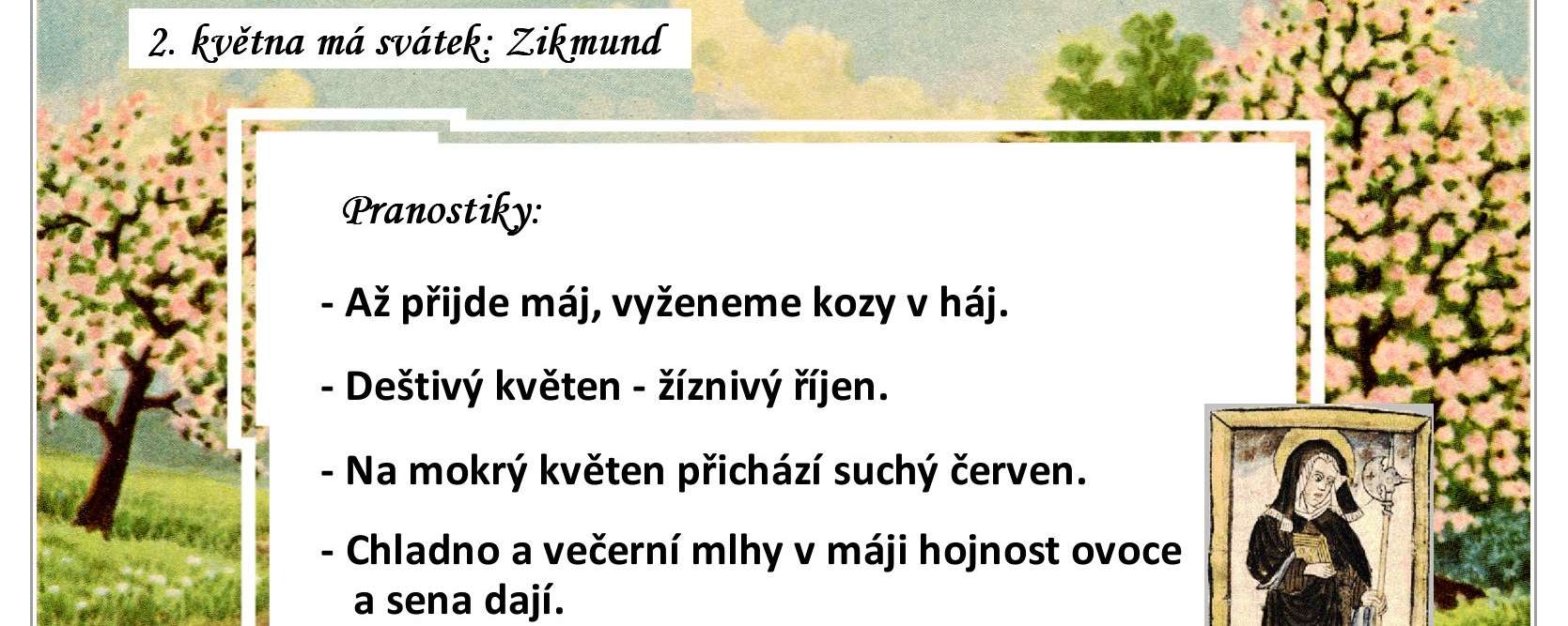 Pranostiky na den 2. 5. | České zvyky, tradice a pranostiky