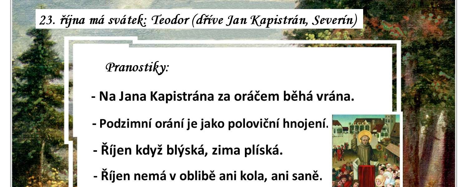 Pranostiky na den 23. 10. | České zvyky, tradice a pranostiky