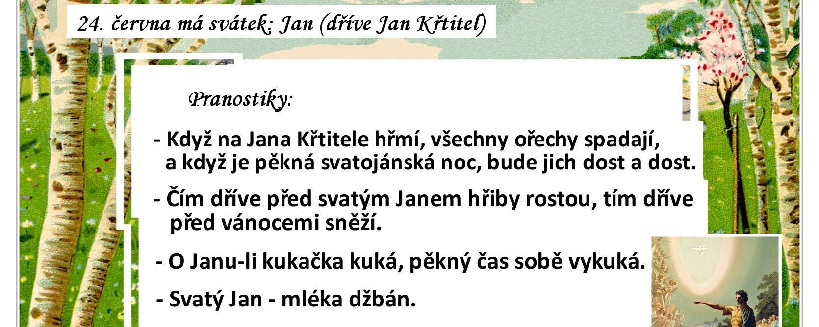 Pranostiky na den 24. 6. | České zvyky, tradice a pranostiky