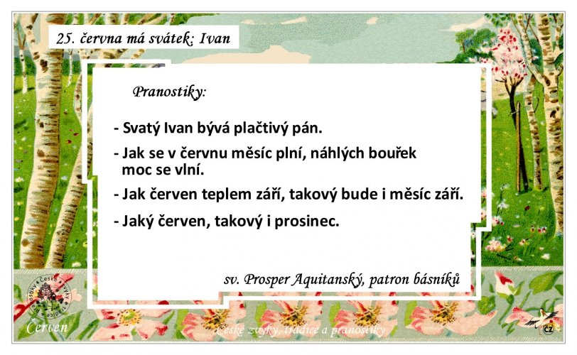 Pranostiky na den 25. 6. | České zvyky, tradice a pranostiky