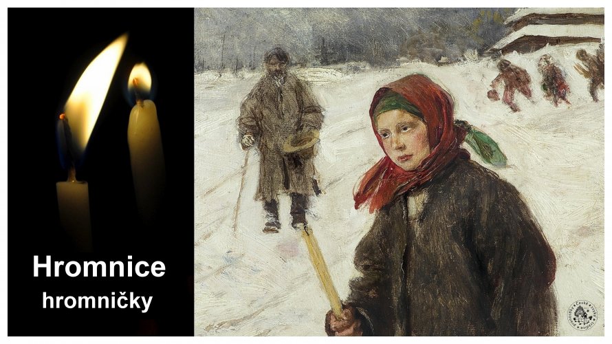 Hromnice, hromničky - posvěcené svíčky, zvyky a tradice | České zvyky ...
